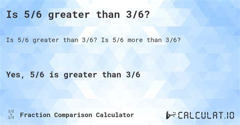 Is 56 Greater Than 36 Calculatio