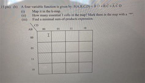 Solved 15 Pts B A Four Variable Function Is Given By