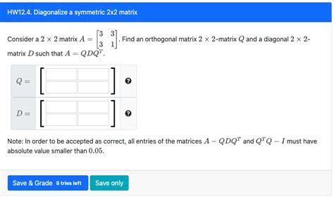 Solved Hw124 Diagonalize A Symmetric 2x2 Matrix Consider A