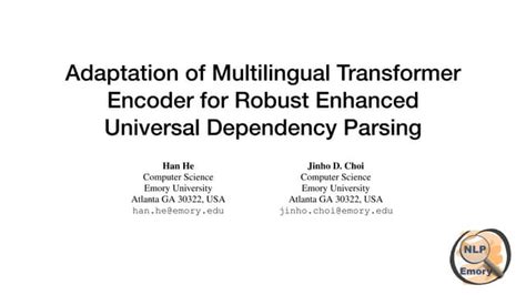 Adaptation Of Multilingual Transformer Encoder For Robust Enhanced
