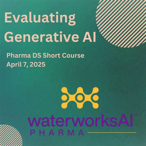 Evaluating Generative Ai Short Course Waterworksai