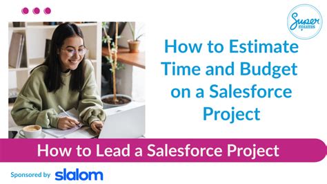 How To Estimate Budget On A Salesforce Project Supermums
