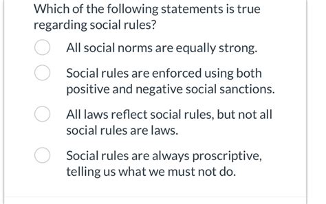 which of the following statements is true regarding social rules all