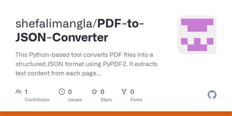 Github Shefalimanglapdf To Json Converter This Python Based Tool
