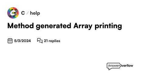 Method Generated Array Printing C