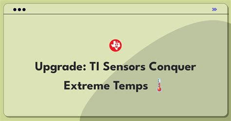 Texas Instruments Sensor Redesign Product Improvement Case Nextsprints