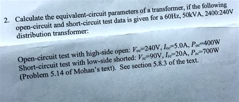Solved 2 Calculate The Equivalent Circuit Parameters Of A Transformer