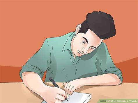 How To Restate A Thesis 9 Steps With Pictures WikiHow
