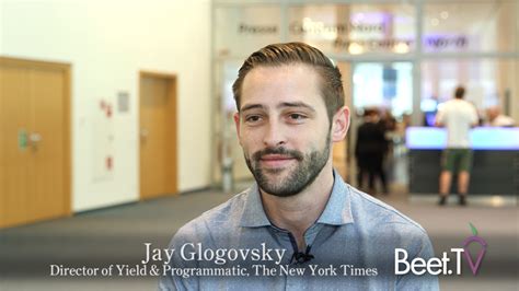 New York Times Put Programmatic On Pause In Europe Jay Glogovsky Explains Beet Tv