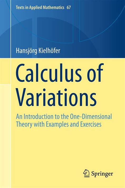 Texts In Applied Mathematics 67 Calculus Of Variations Ebook 9783319711232 Boeken