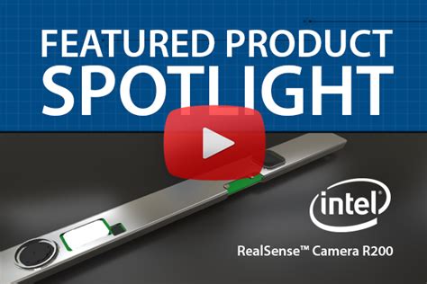 Intel Realsense Camera R200 Featured Product Spotlight New Products