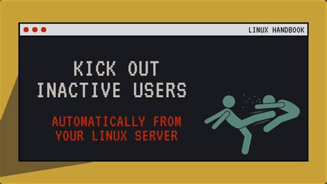 Enhancing Security Configuring Automatic Logout In Linux By Dinesh