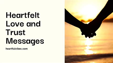 300 Heartfelt Love And Trust Messages To Strengthen Your Relationship