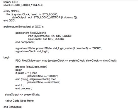 Solved Complete The Following Peice Of Vhdl Code With The