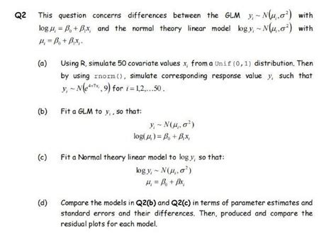 Solved Q This Question Concerns Differences Between The GLM Chegg Com