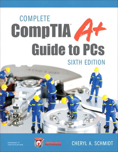 Complete Comptia A Guide To Pcs 6th Edition Pearson It Certification