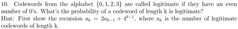 10 Codewords From The Alphabet 0 1 2 3 Are Called Legitimate If