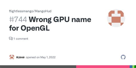 wrong gpu name for opengl · issue 744 · flightlessmango mangohud · github