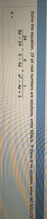 solved solve the equation if all real numbers are