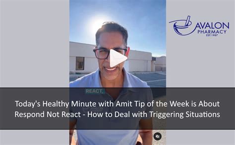 Respond Not React How To Deal With Triggering Situations Avalon