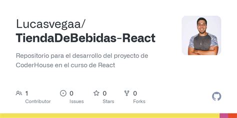 Github Lucasvegaatiendadebebidas React Repositorio Para El Desarrollo Del Proyecto De