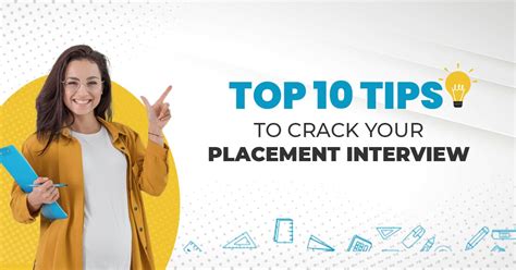 Top 10 Tips To Crack Your Placement Interview