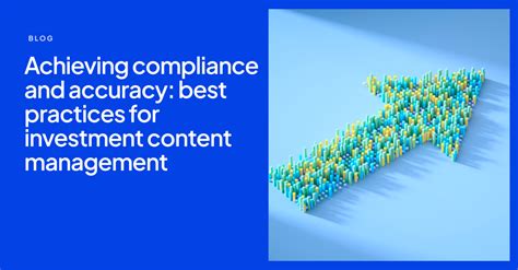 Achieving Compliance And Accuracy Best Practices For Investment Content Management Kurtosys