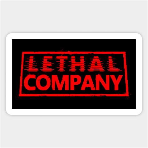 Lethal Company Logo Texturized Lethal Company Sticker Teepublic