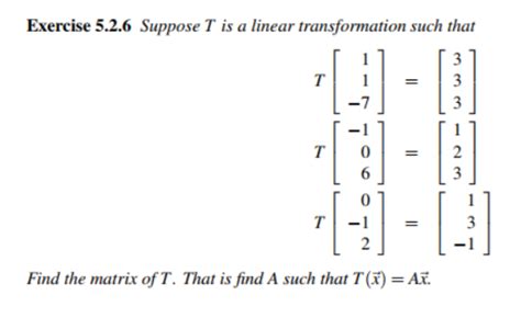 Solved Suppose T Is A Linear Transformation Such That