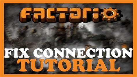 factorio how to fix connection issues complete tutorial youtube