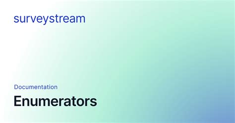 Enumerators Surveystream