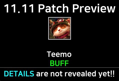 Teemo S Tier Getting Yet Another Buff R Teemotalk