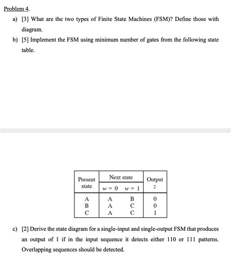 Solved Problem 4 A 3 What Are The Two Types Of Finite Chegg Com