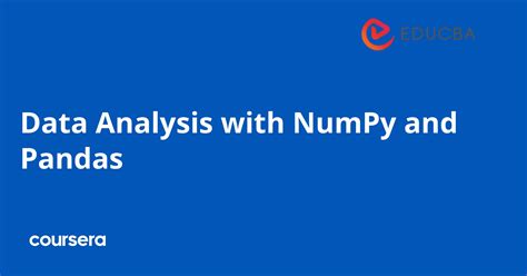 Data Analysis With Numpy And Pandas Coursera