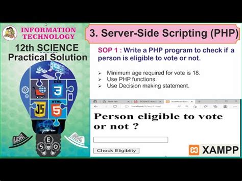 PHP SOP1 Server Side Scripting | Check person eligible to vote or not | HSC IT | 12th Science ...