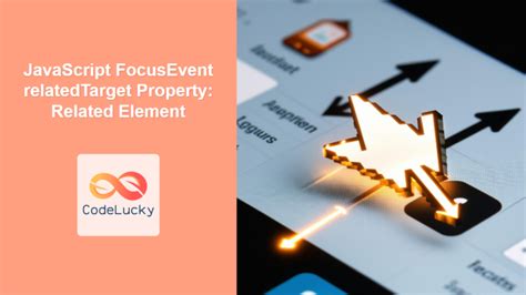 Javascript Onfocus Event Element Gained Focus Codelucky