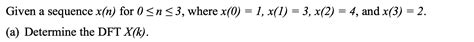 solved given a sequence x n for 0