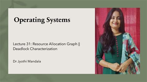 Operating Systems Lecture 31 Resource Allocation Graph Deadlock