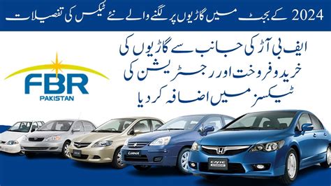Fbr Tax Rate For Purchase Registration And Transfer Cars In Pakistan