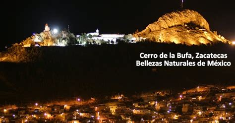 Cerro De La Bufa Zacatecas