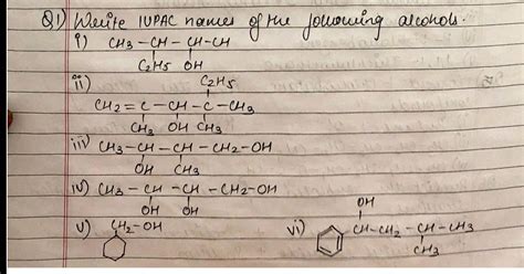 3D Welite IUPAC nanies of the following alcohol P CH3 – CH – CH-CH CHO OH De 11 CzHg 142=L-CH-C ...