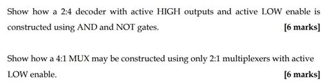 Solved Show How A Decoder With Active HIGH Outputs And Chegg Com