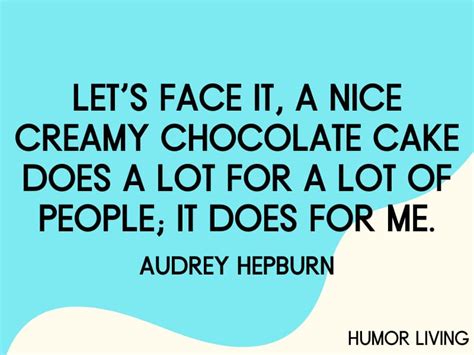 100 Funny Food Quotes To Make Foodies Laugh Humor Living