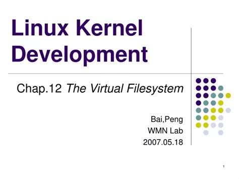 Ppt Linux Kernel Development Powerpoint Presentation Free Download