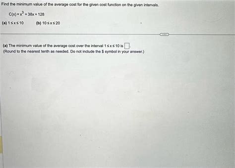 Solved A The Minimum Value Of The Average Cost Over The Chegg Com
