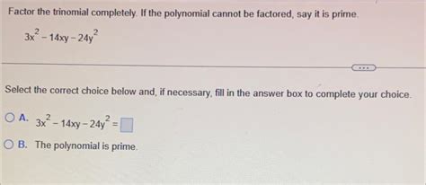 Solved Factor The Trinomial Completely If The Polynomial