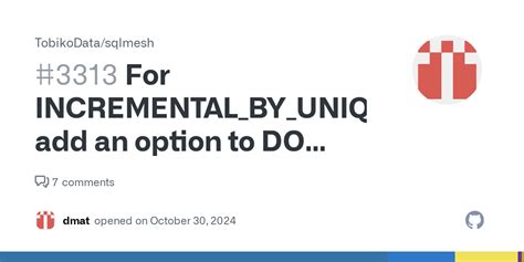 For Incremental By Unique Key Add An Option To Do Nothing When Matched Issue