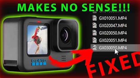 Fix The Gopro 10 Video File Name Order Convention 9 8 7 Youtube
