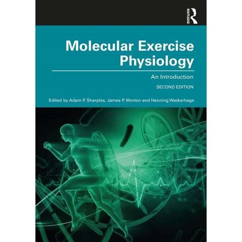 Molecular Exercise Physiology An Introduction Adam P Shar Darazlk