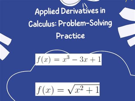 Applications Of The Derivative Practice Workbook For Calculus